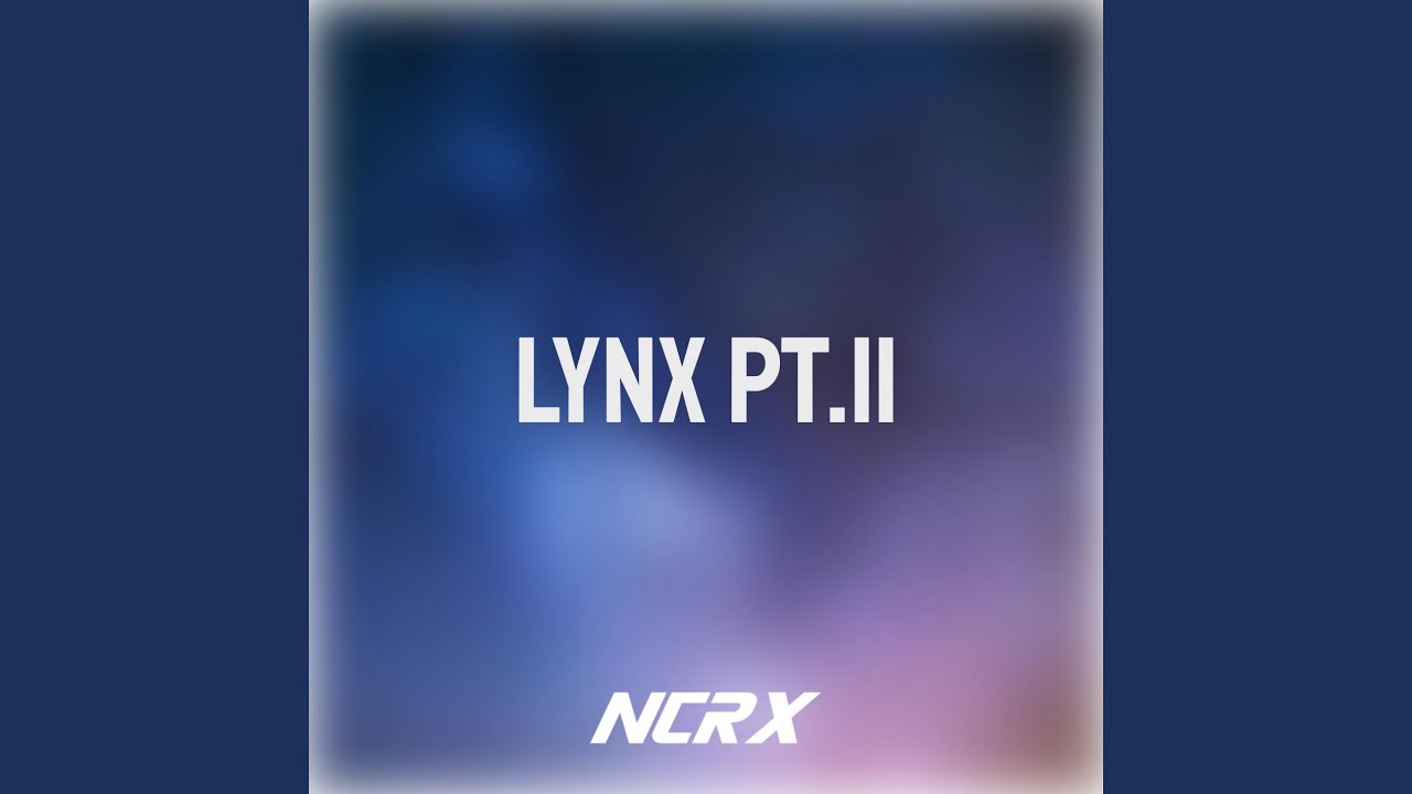 Lynx, Pt. 2 - YouTube