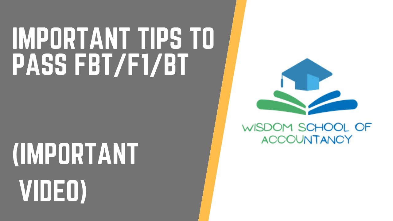 Important tips to pass FBT/F1/ BT - YouTube