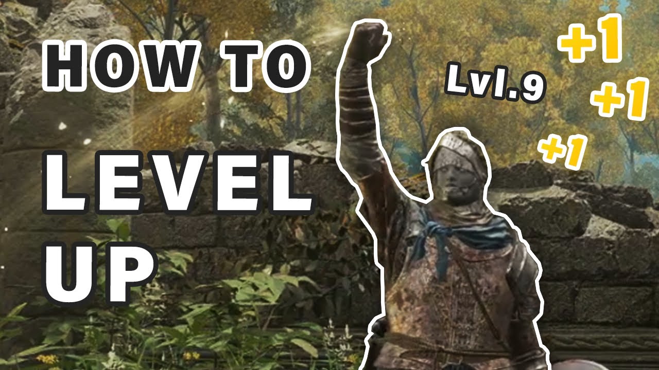 How to Level Up Elden Ring - YouTube