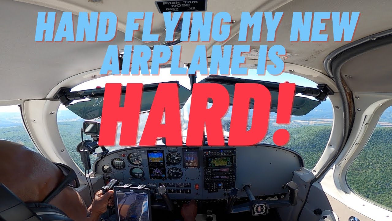 Hand flying my New Airplane is HARD! - YouTube