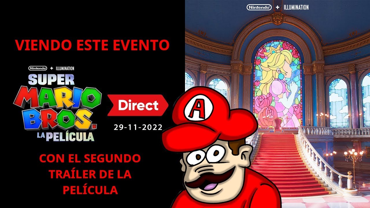 Viendo el NINTENDO DIRECT con el segundo traíler de la película de ...
