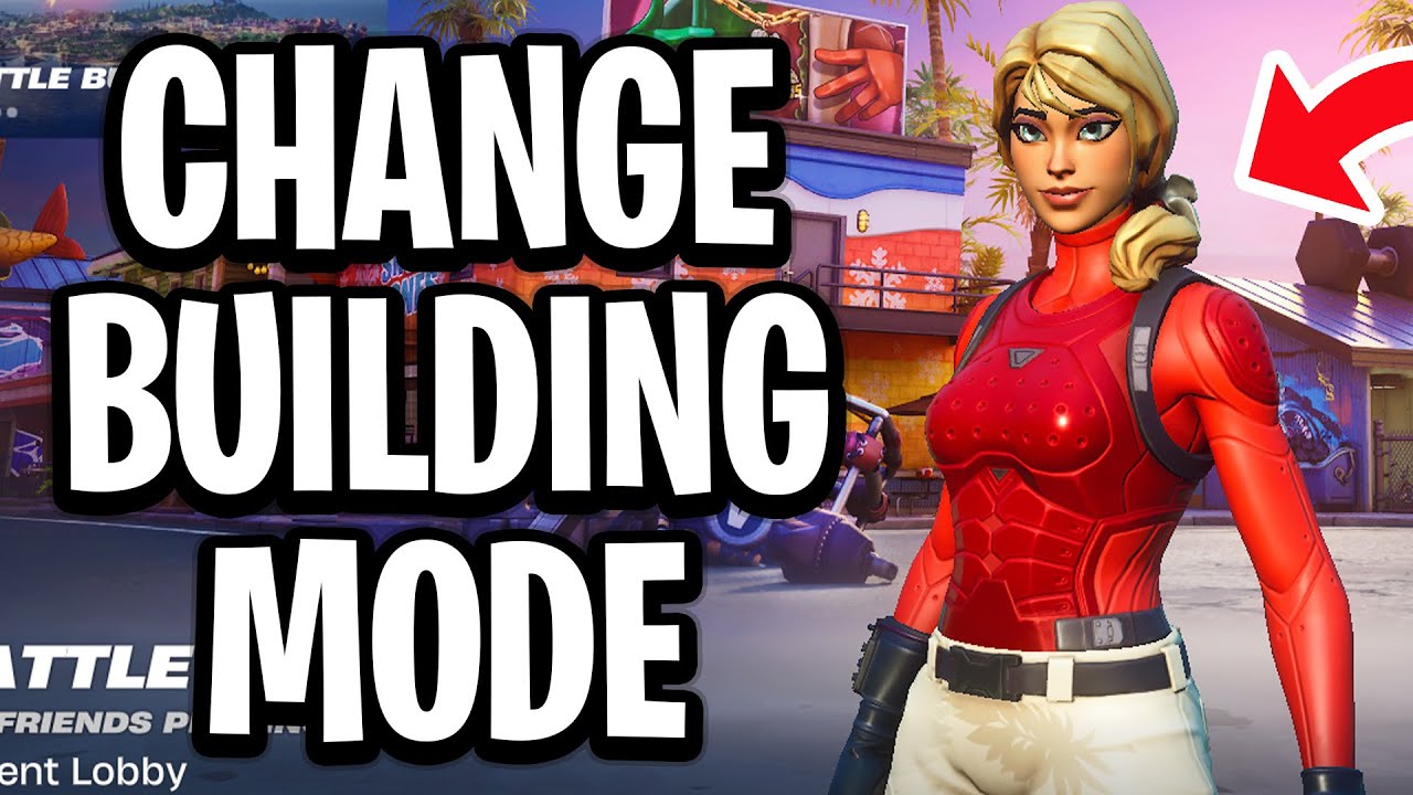 How To Change Building Mode in Fortnite Chapter 7 (Builder Pro/Combat ...