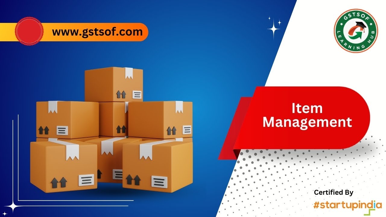 How to Create and Manage an Item in GSTSOF Software. [Hindi] - YouTube