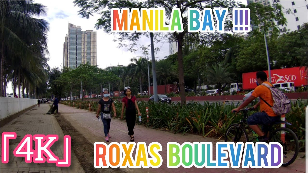 [4K] MANILA BAY ROXAS BOULEVARD UPDATE WALKING TOUR // MANILA ...