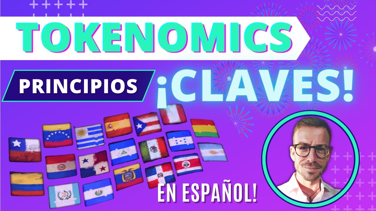 ¿Que es Tokenomics? (¡principios explicados en Español!) - YouTube
