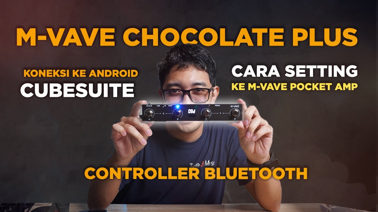 Tutorial cara setting foot controller M-vave chocolate plus ke efek M ...