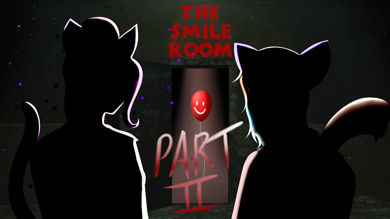 The Smile Room Part 2 - YouTube