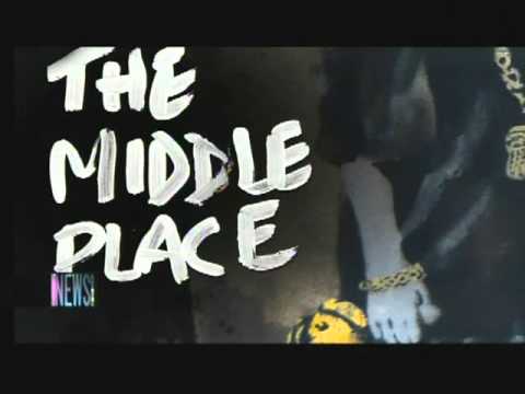 The Middle Place MTV Clip - YouTube