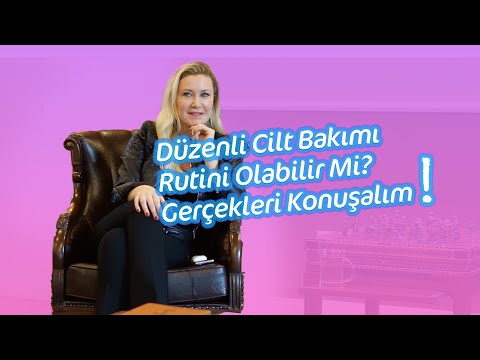 Günlük Cilt Bakımı Rutinimde Neler Var? Cilt Bakımında Neleri Öneriyorum? | Benan Saraç