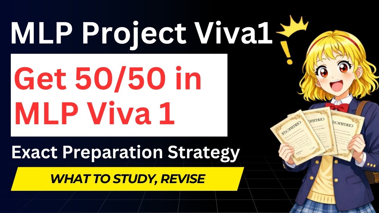 Mlp Project Viva 1 Preparation - YouTube