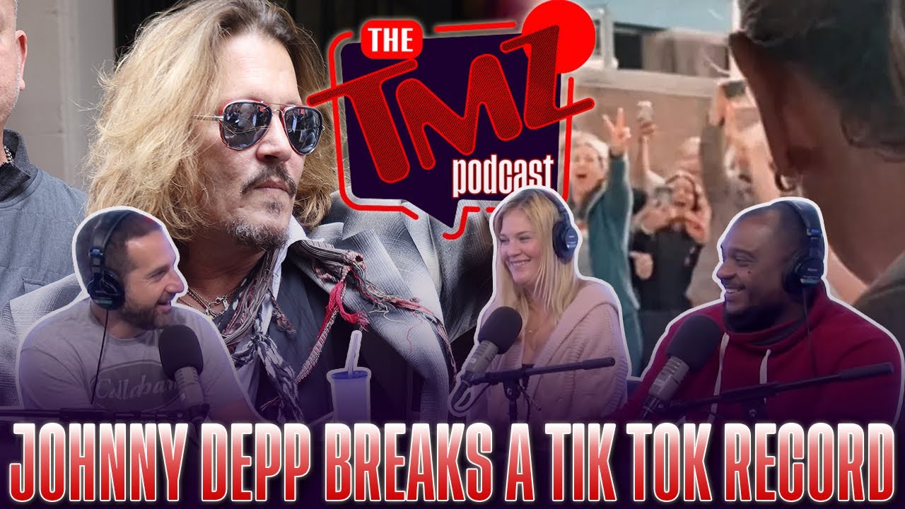 Johnny Depp Breaks a Tik Tok Record | The TMZ Podcast - YouTube