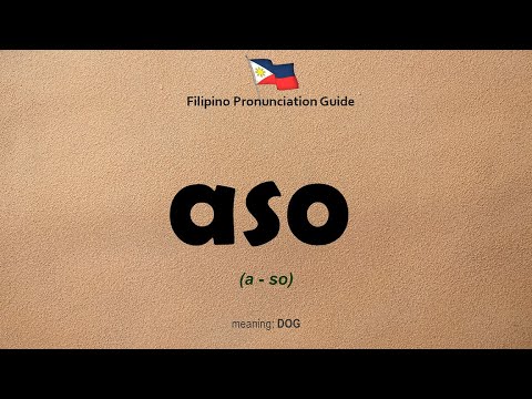 How to Pronounce ASO | Filipino Accent | Tagalog Pronunciation - YouTube