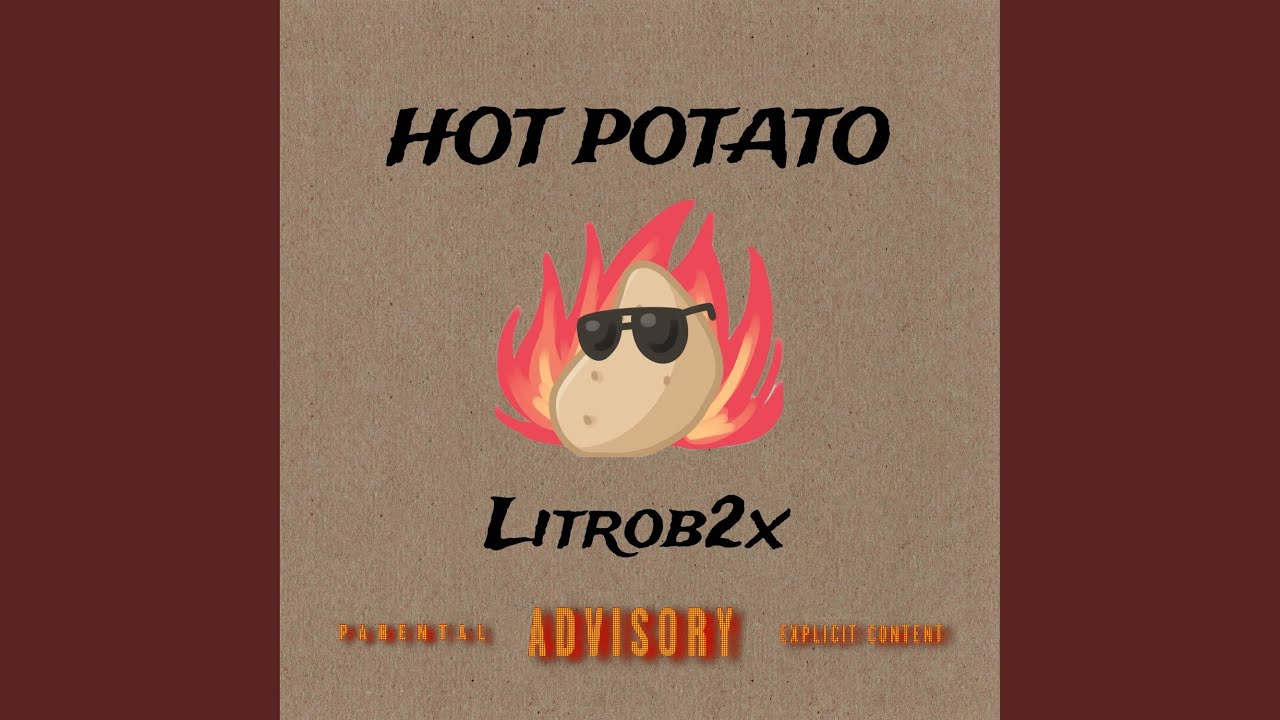 Hot Potato Youtube
