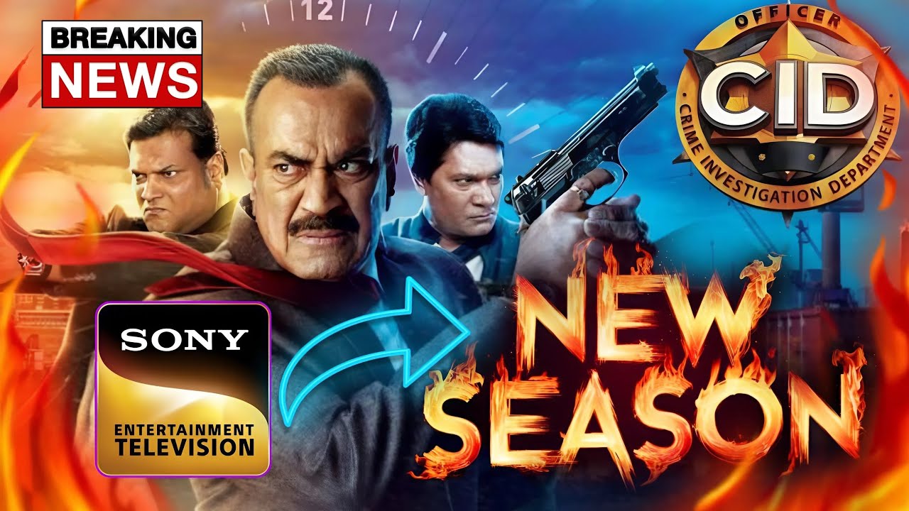 CID To Return with NEW SEASON - Kab Aayega? | Sony TV New Show | ACP ...