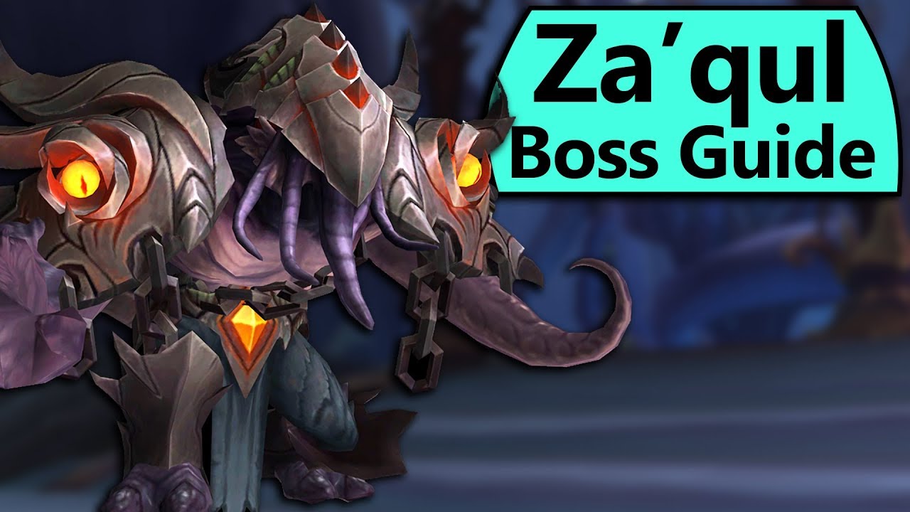 Za'qul Guide - Normal/Heroic Za'qul, Harbinger of Ny'alotha Eternal ...