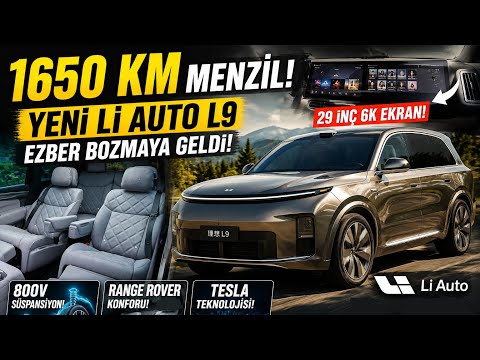 Yeni Li Auto L9 Ezber Bozmaya Geldi! 1650 KM Menzil! New Li Auto L9 SUV! 
