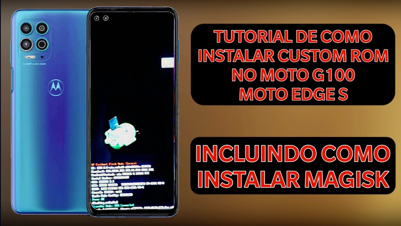 Como Instalar Uma Custom ROM no Moto G100 / Moto Edge S - YouTube