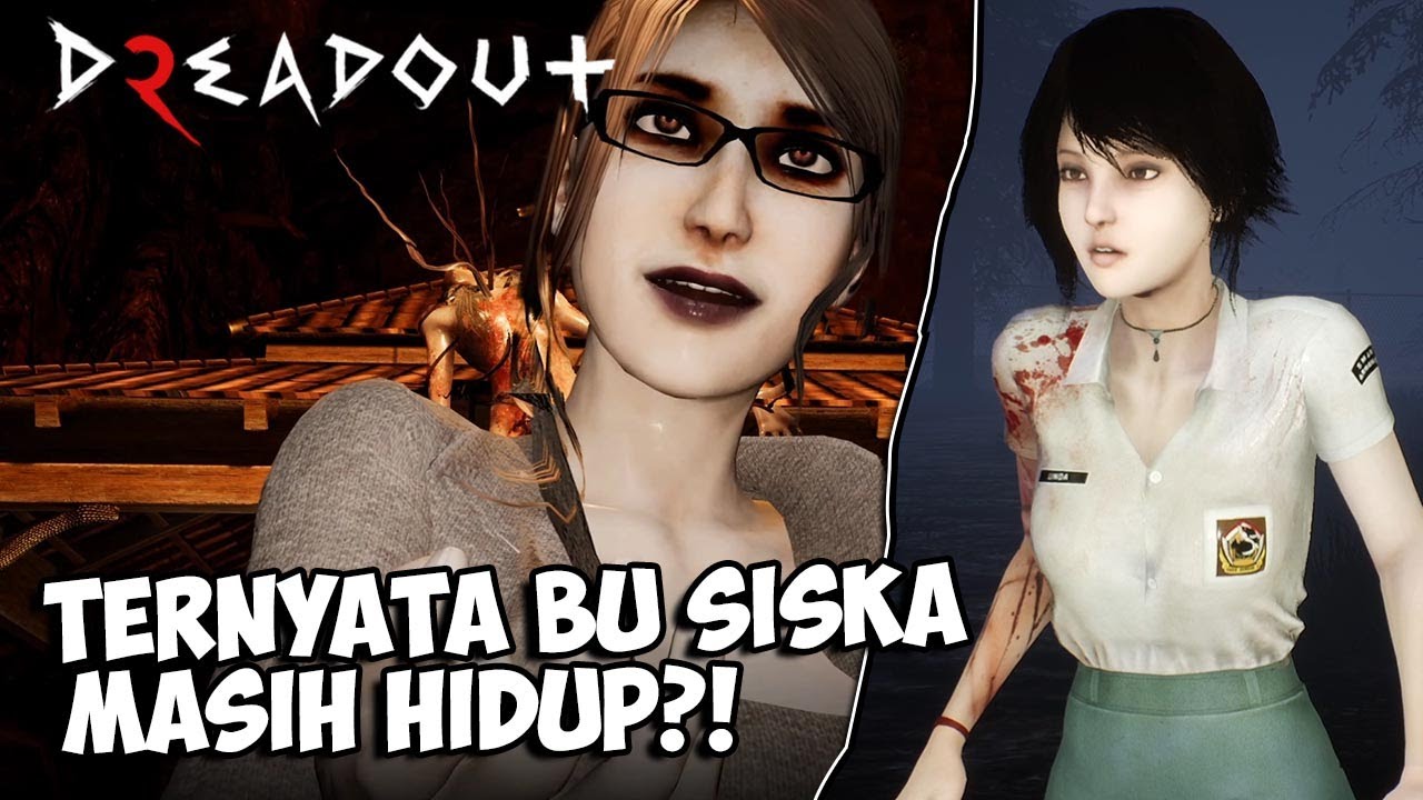 LINDA DITARIK KE DUNIA GAIB DAN KETEMU BU SISKA - Dreadout 2 - YouTube
