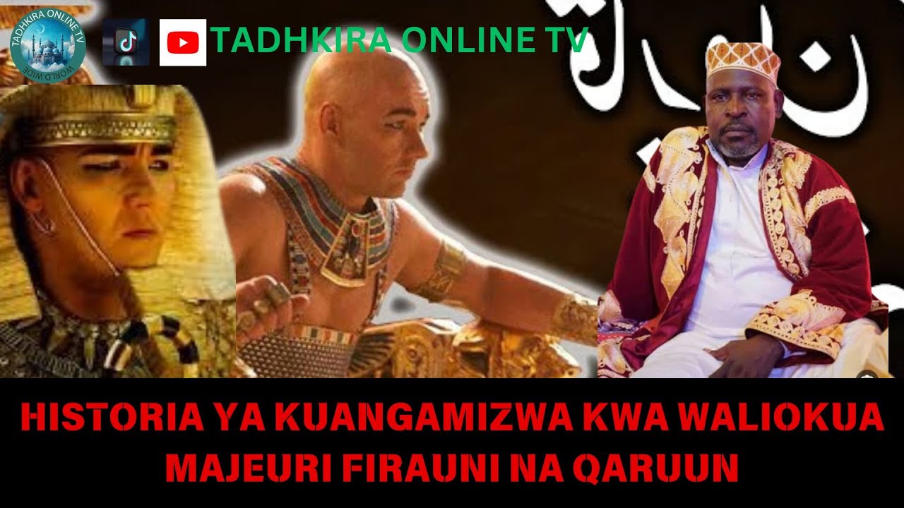 HISTORIA YA KUANGAMIZWA KWA WALIOKUWA MAJEURI FIRAUNI NA KAARUUN - YouTube
