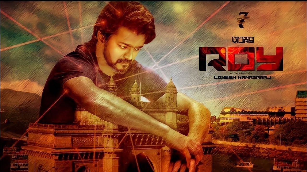 ROY Motion Poster - Thalapathy Vijay | Trisha | Gautham Menon | Arjun ...
