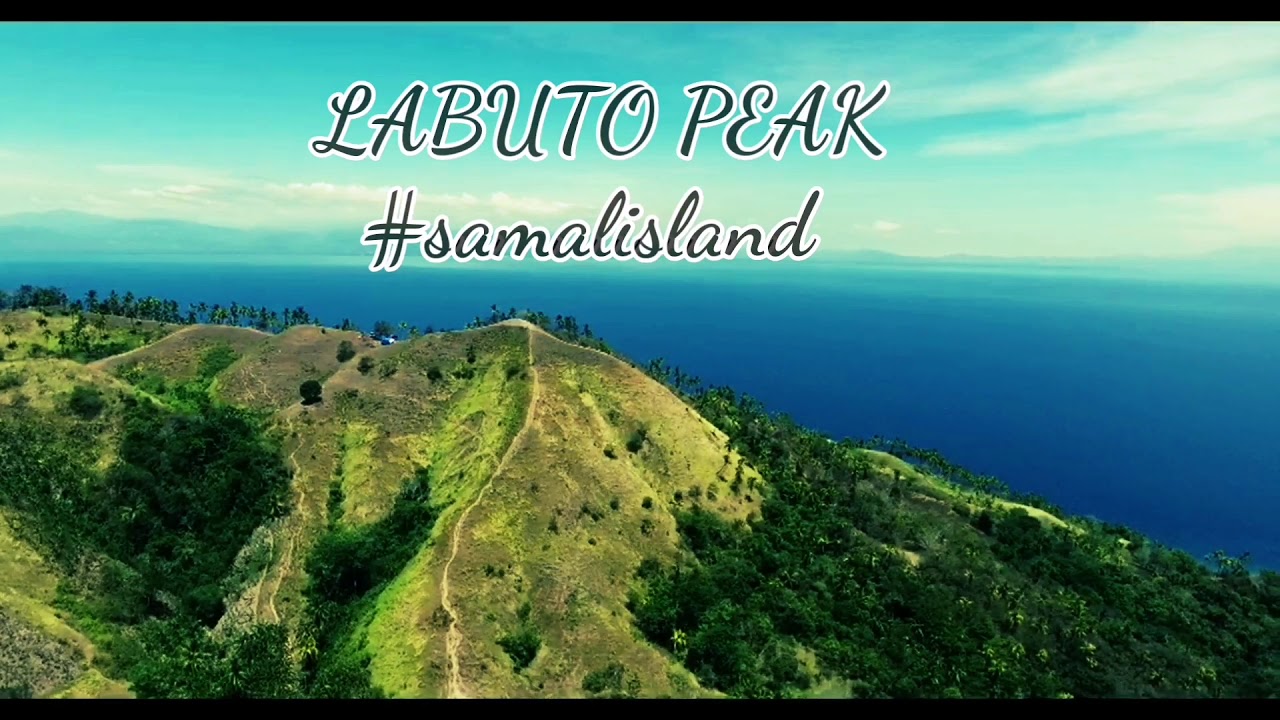 Labuto Peak #samalisland - YouTube