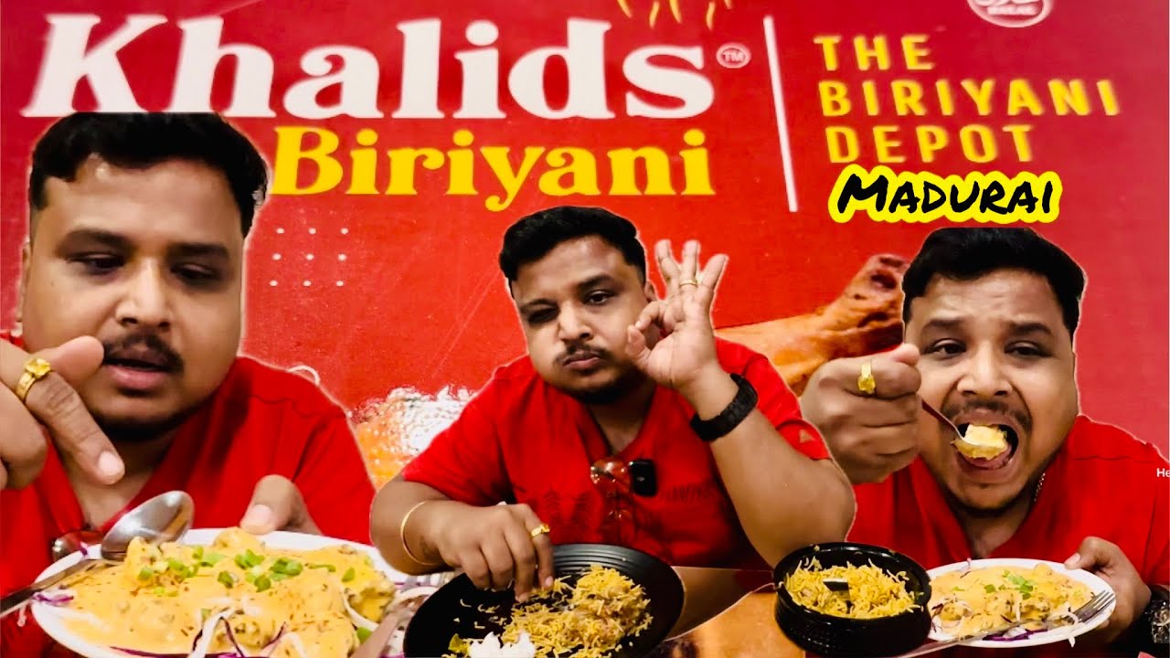 💢 KHALIDS BIRIYANI | MADURAI KALAVASAL | CHICKEN 99 | MUTTON BIRIYANI ...