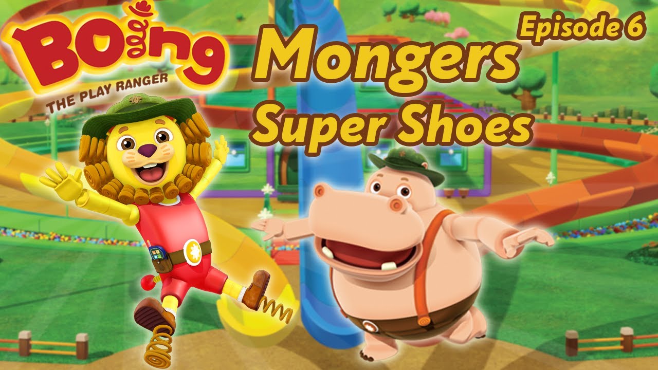 Mongers Super Shoes - Boing: The Play Ranger (11-Minute Cartoon for ...