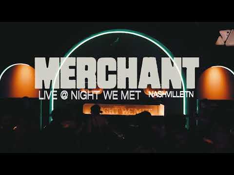 merchant Live in Nashville - Mythos 001 feat. Wakyin @ Night We Met ...