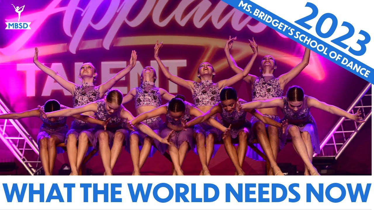 "What the World Needs Now" - Junior Lyical Small Group - Ms. Bridget's ...