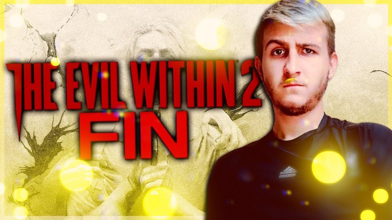 OH LE BOSS FINAL EST CLEAN - The Evil Within 2 #FIN - YouTube