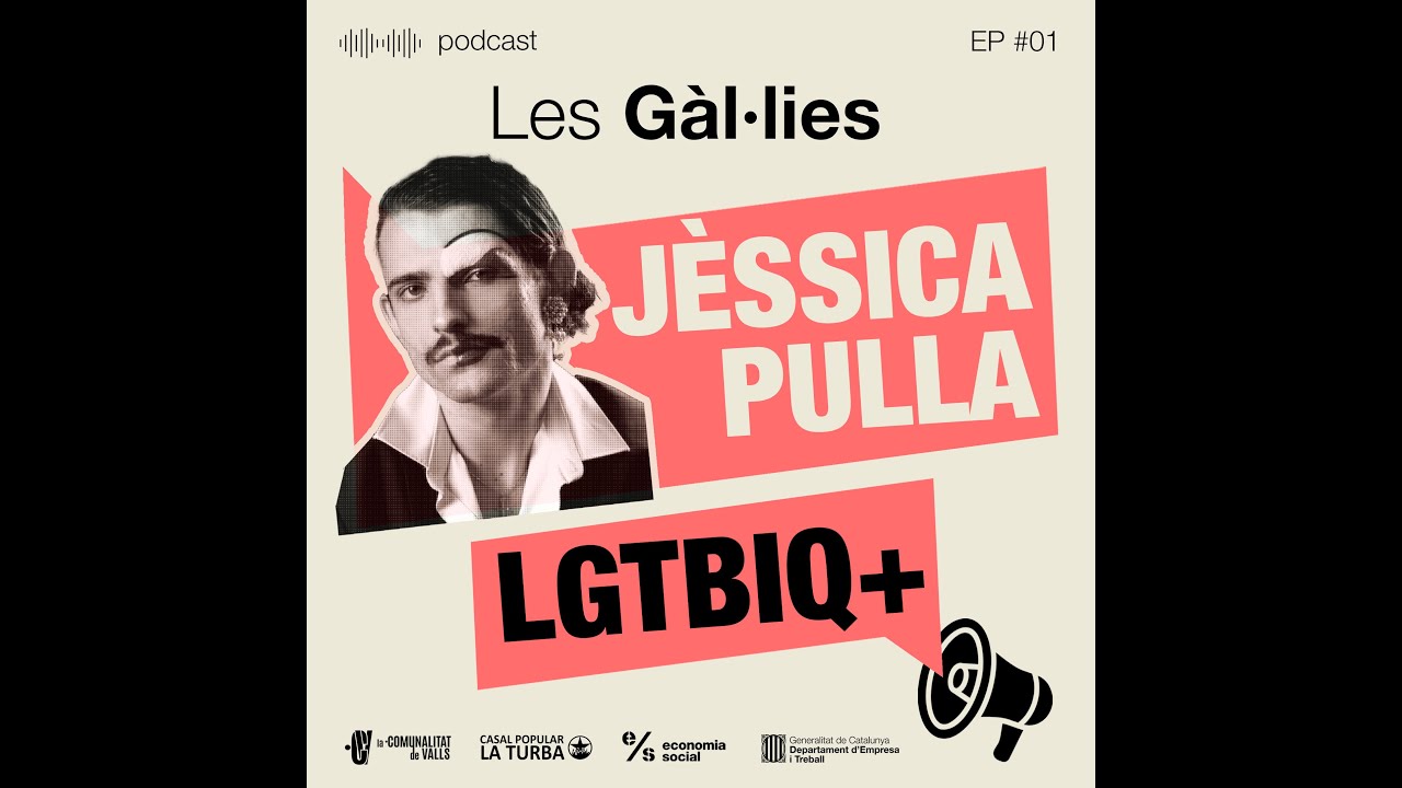 LES GÀL·LIES sobre LGTBIQ+ amb Jèssica Pulla - YouTube
