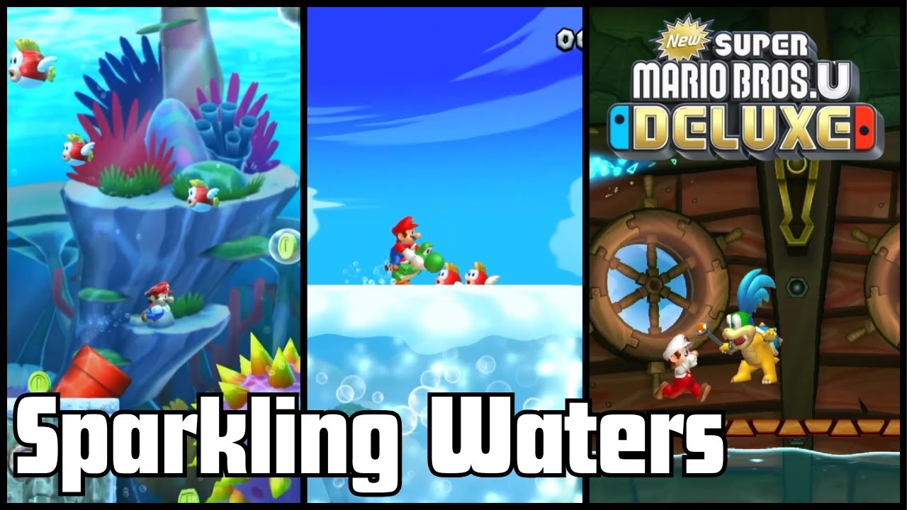 New Super Mario Bros. U Deluxe - 100% Sparkling Waters - YouTube