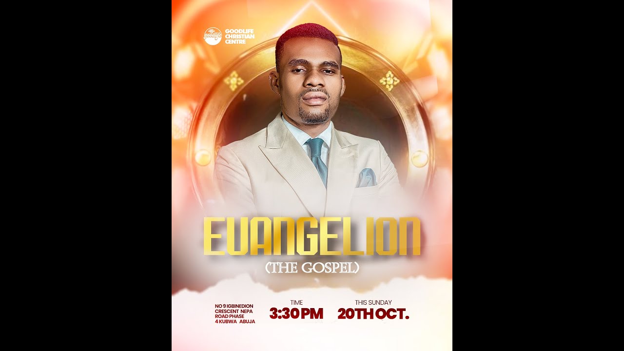 "EUANGELION" SUNDAY GENERAL ASSEMBLY LIVE WITH APOSTLE ABUNDANCE JOHN ...