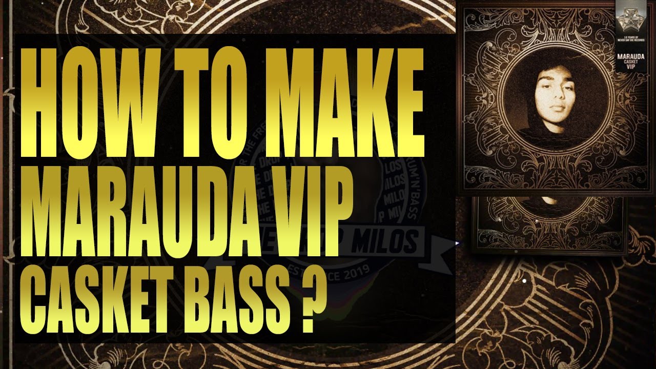 HOW TO MAKE MARAUDA VIP CASKET BASS - YouTube