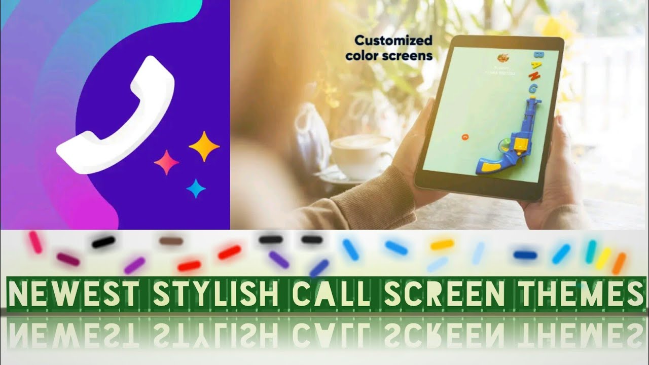 Phone color screen theme color call app call screen apps - diy network ...