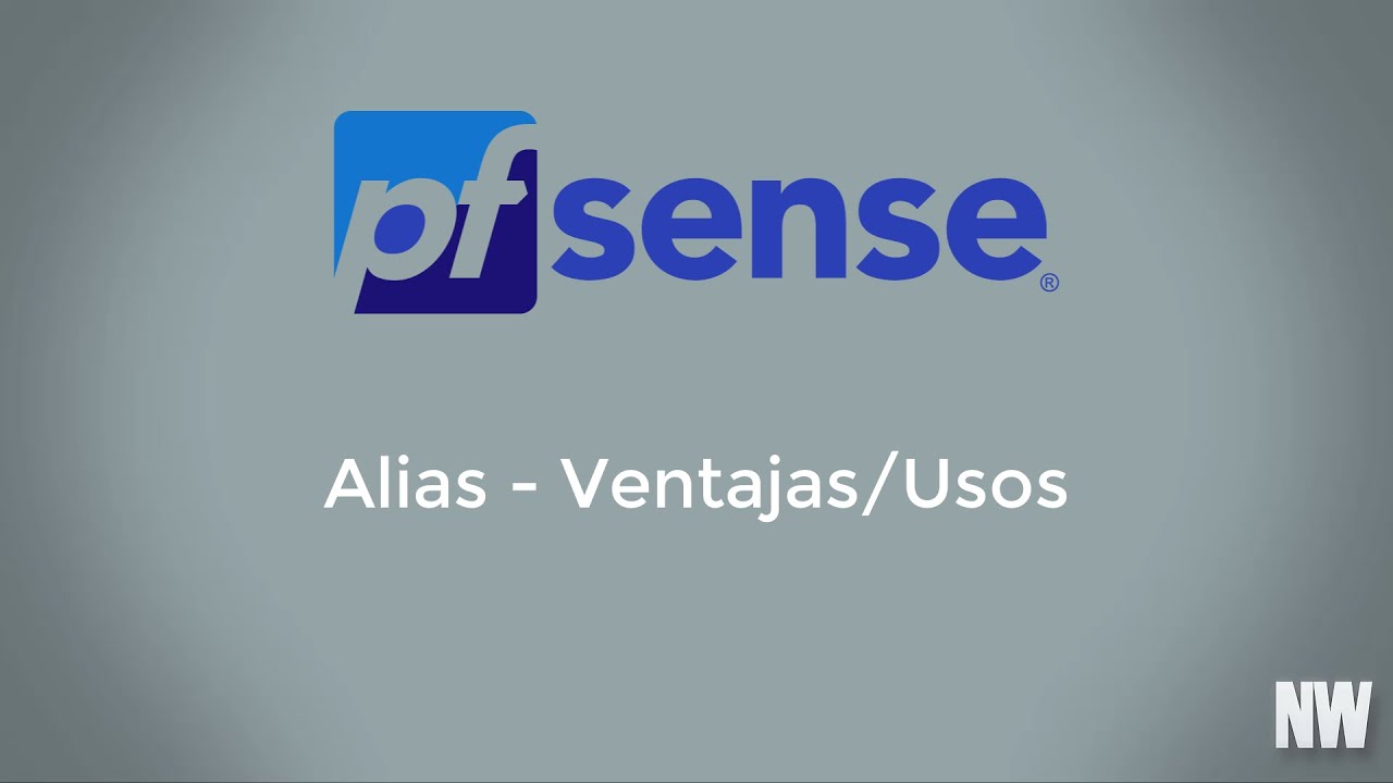 pfSense Alias - Ventajas/Usos - YouTube