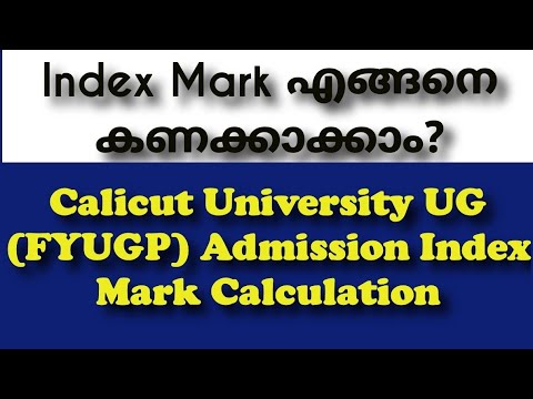 Calicut University UG (FYUGP) Admission Index Mark Calculation ...