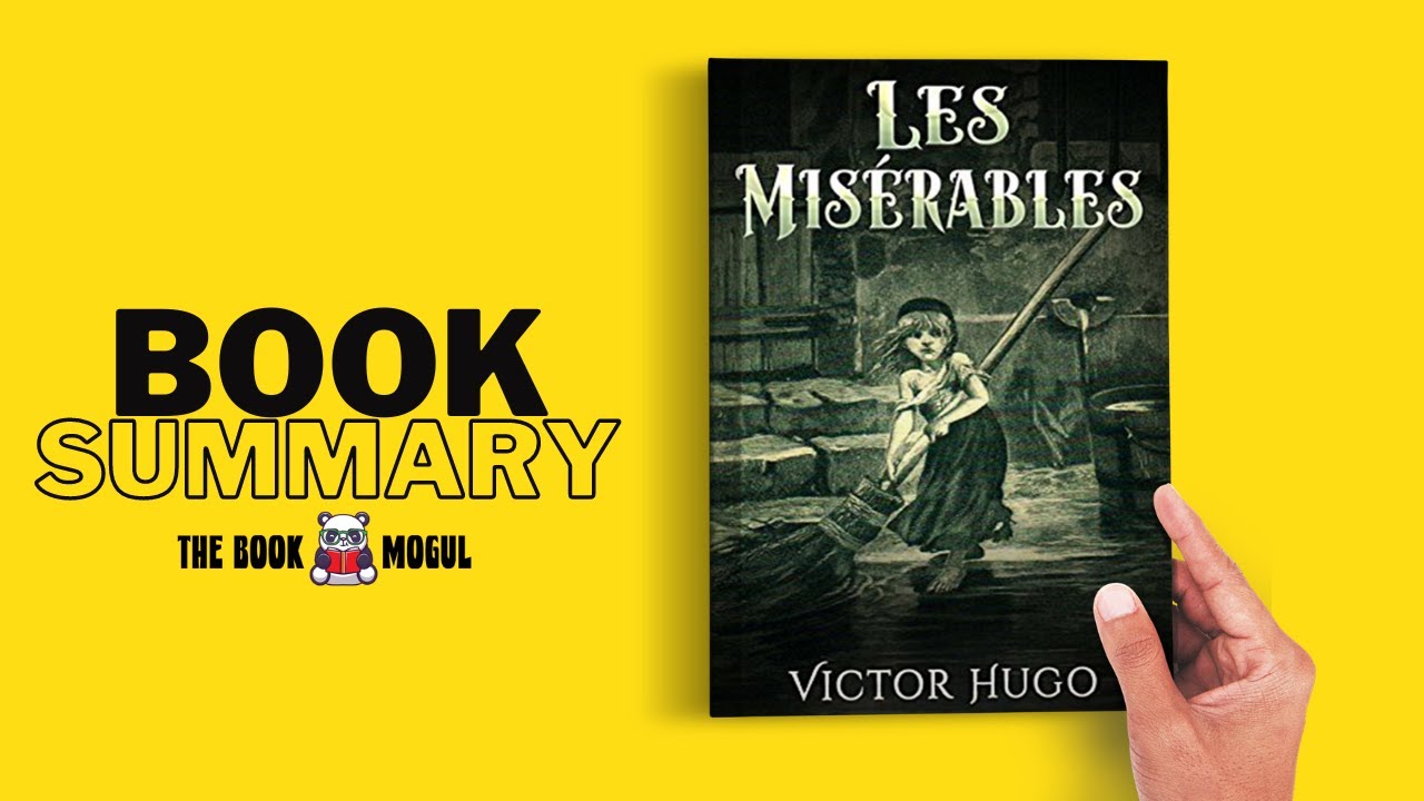 Les Misérables by Victor Hugo Book Summary - YouTube