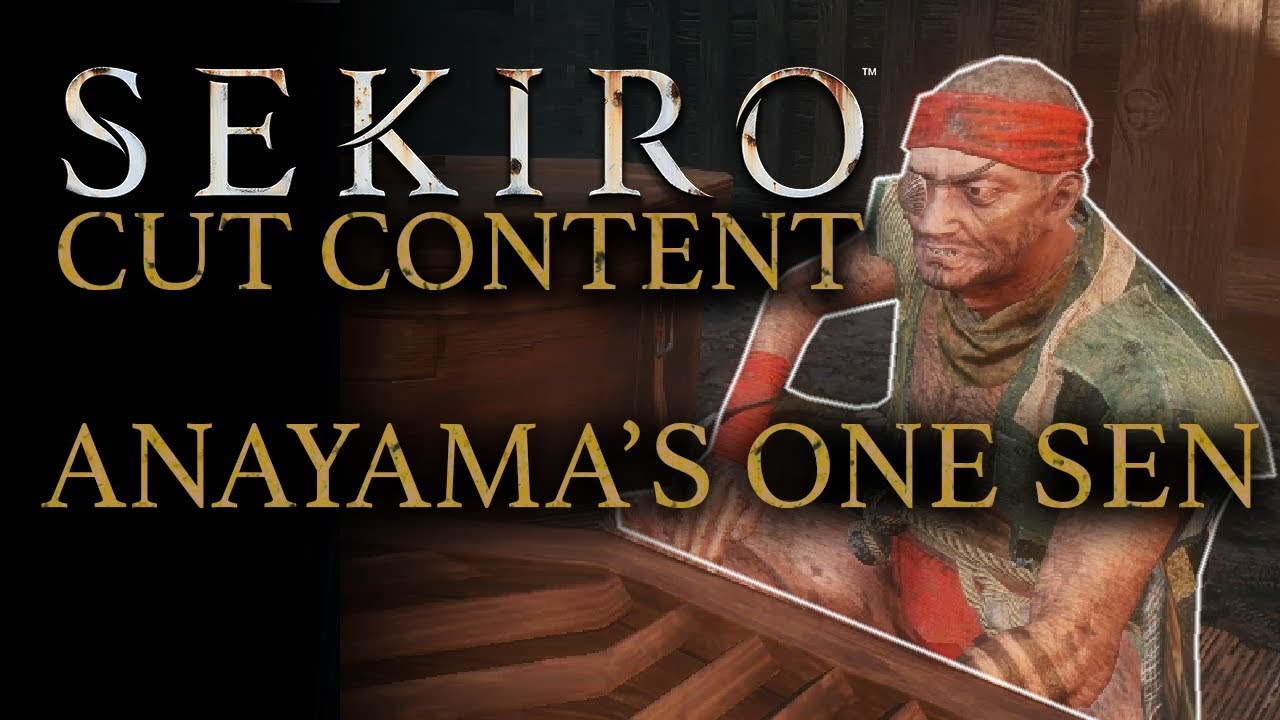 Sekiro Cut Content - Anayama's One Sen Coin - Dragonrot Pellet Unseen ...