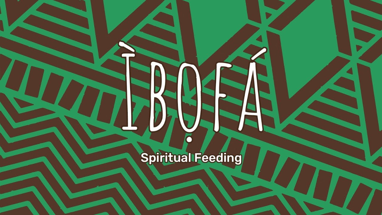 Ifa Feeding (IBOFA) - YouTube