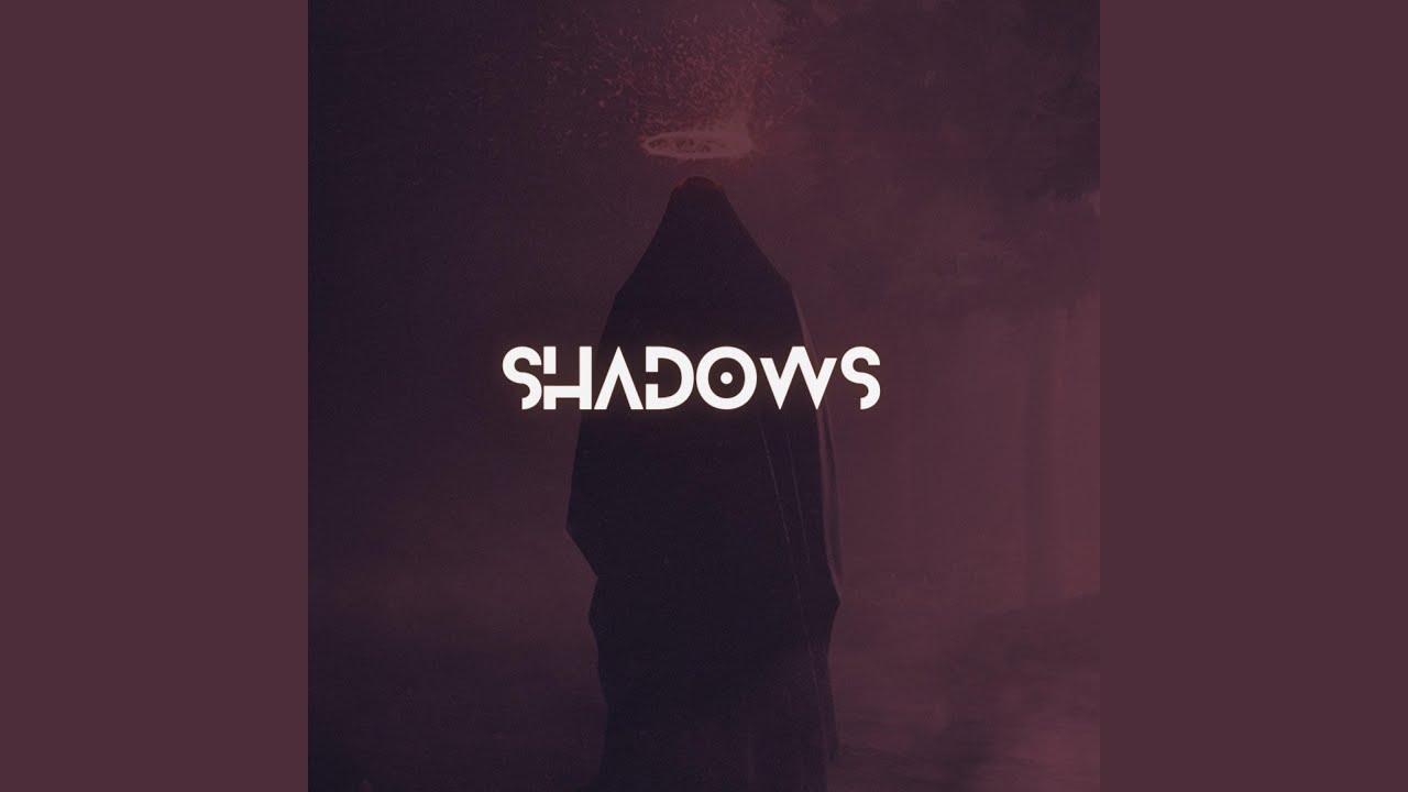 Shadows - YouTube