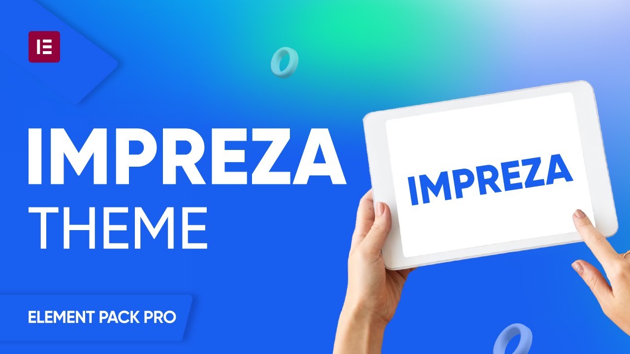 How to Use Impreza Theme with Element Pack - YouTube