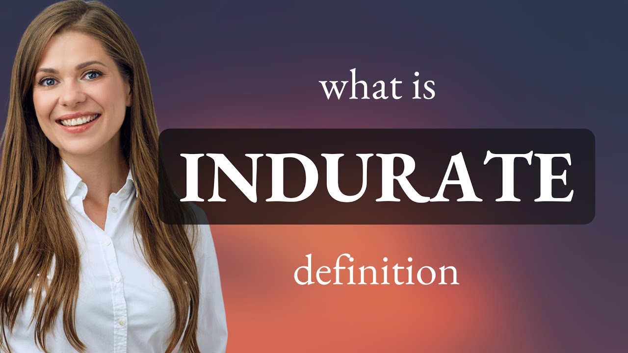 Indurate | meaning of INDURATE - YouTube