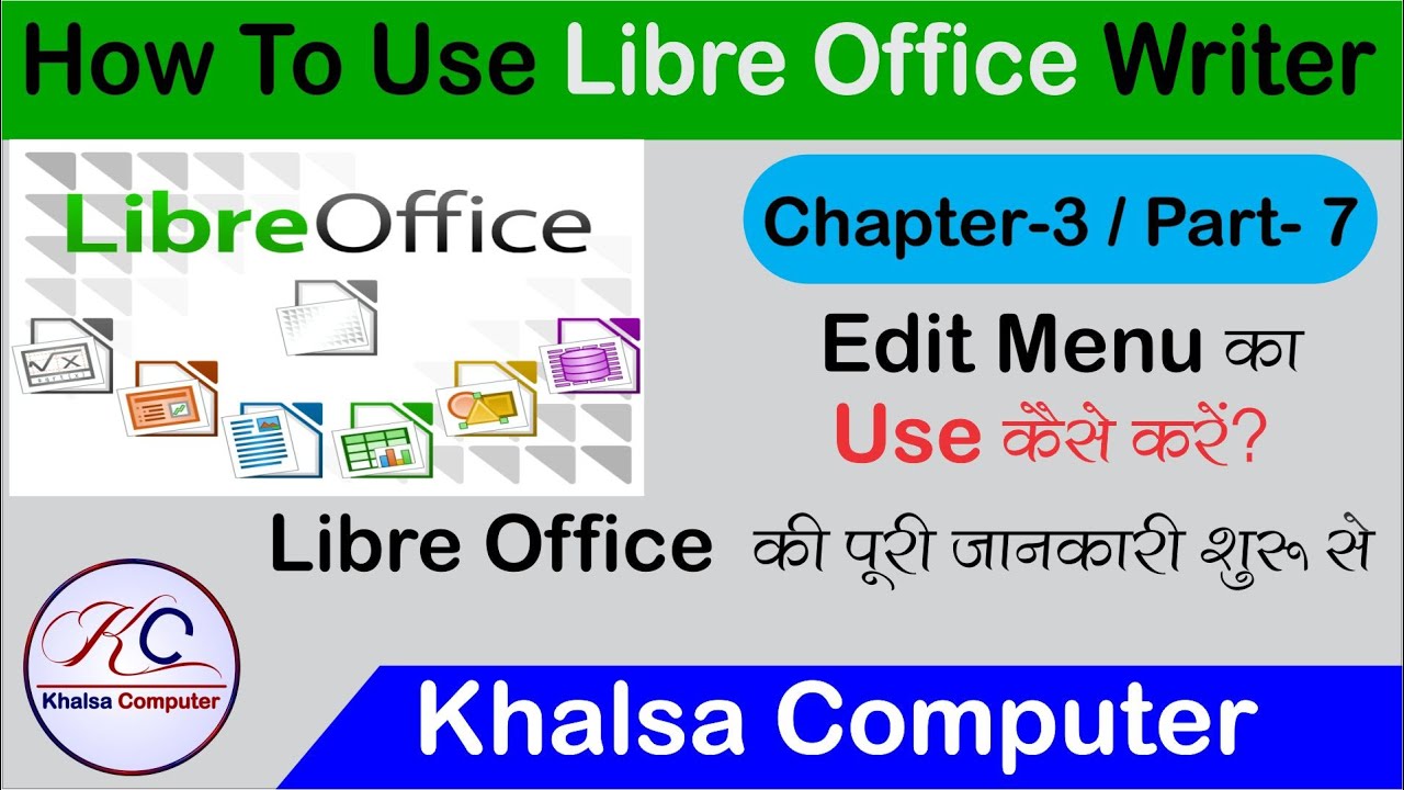 Chapter- 3 Part- 7 LibreOffice Writer Edit Menu Tutorial in Hindi ...