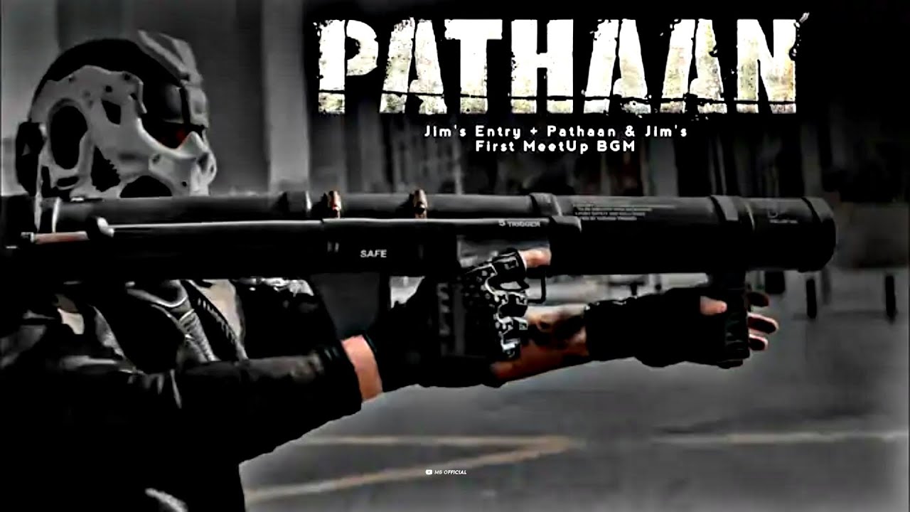 Jim's Entry + First Meet-up Bgm | Jim's Theme Song | Pathaan Bgm ...
