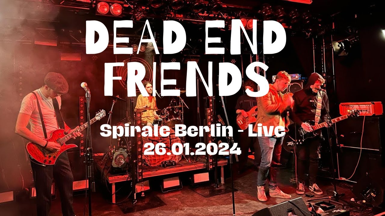 Dead End Friends - LIVE 2024 (Full Concert) - YouTube