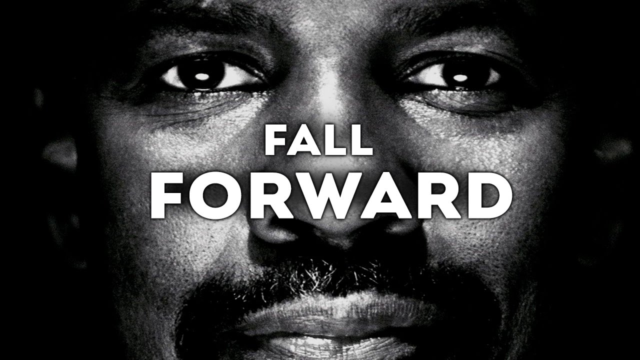 Fall Forward - Motivational video - YouTube