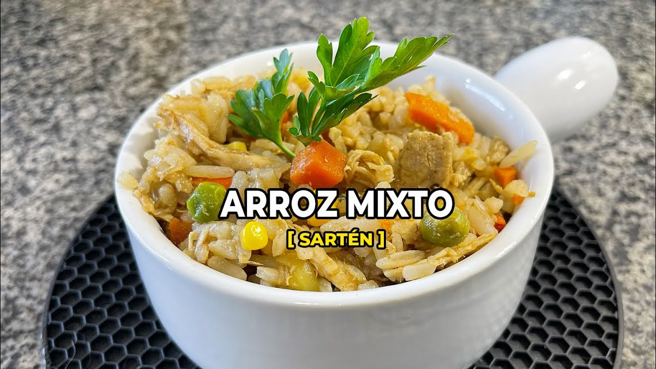 ARROZ MIXTO ¡Delicioso y Fácil! #recetasfáciles | Do It! Laura - YouTube