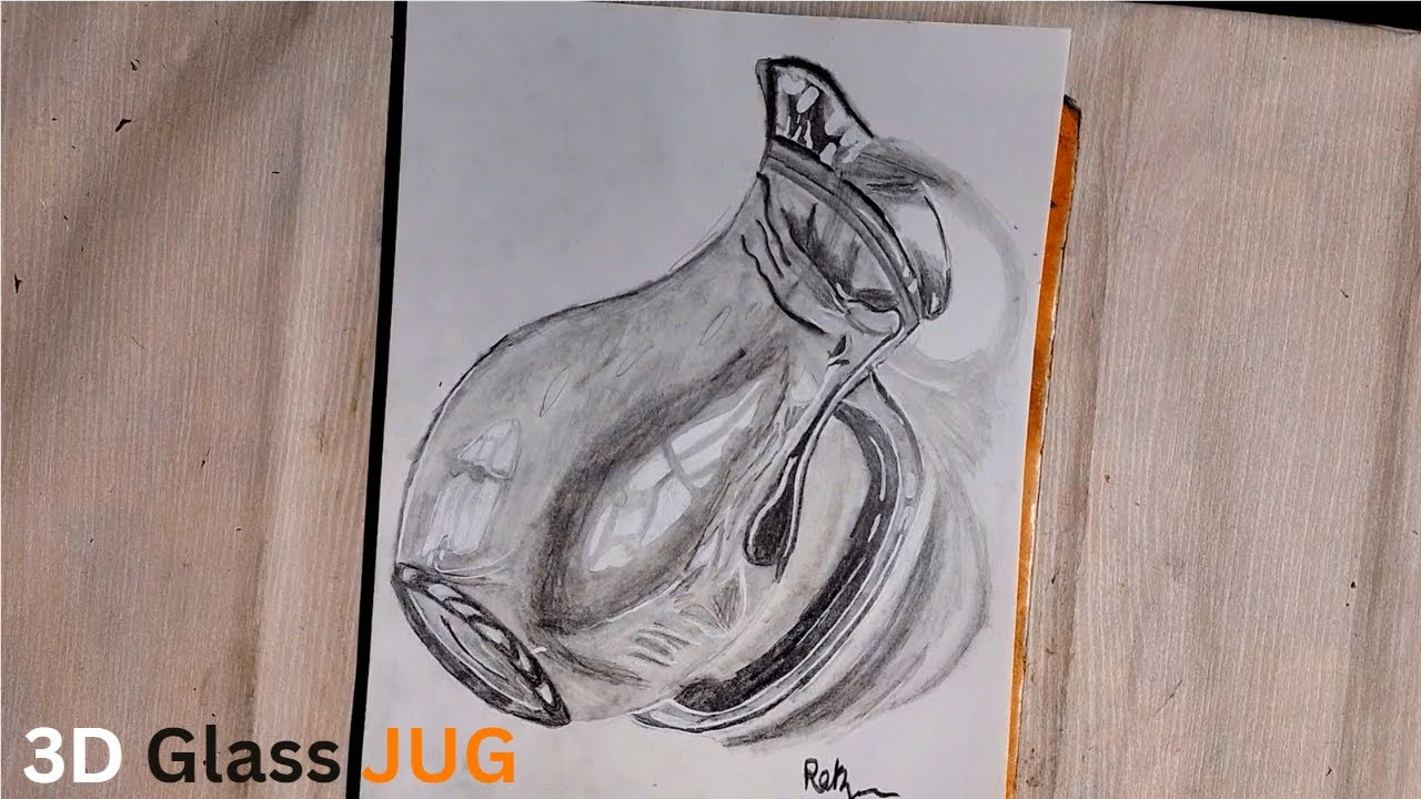 3D Glass JUG | Pencil Sketch Drawing And Shading Easy - YouTube