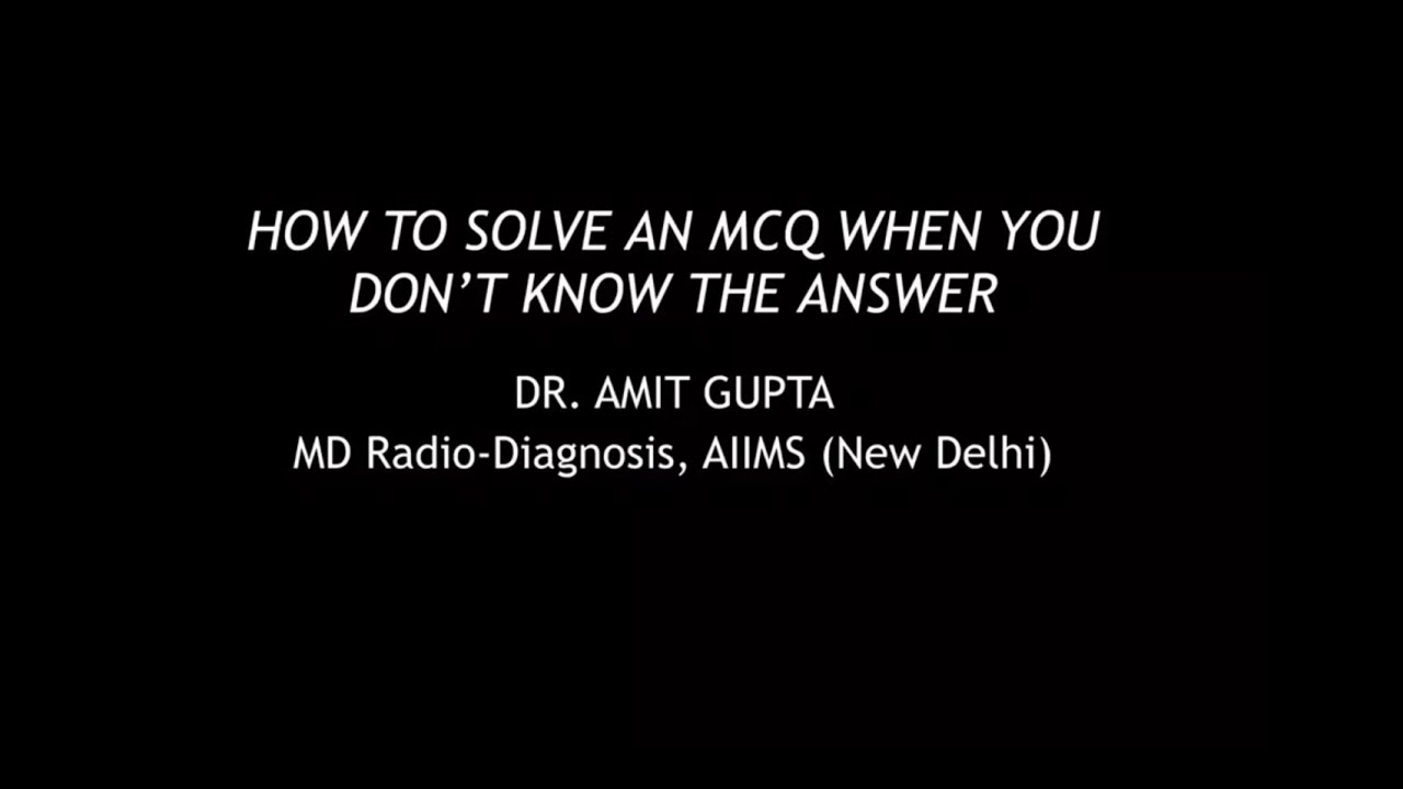 How to solve an MCQ when you don't know the answer - Tips & Tricks ...
